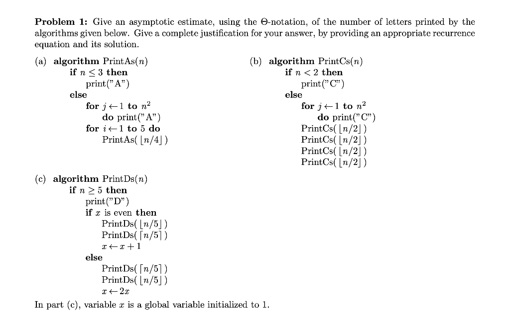 Solved Problem 1: Give an asymptotic estimate, using the | Chegg.com