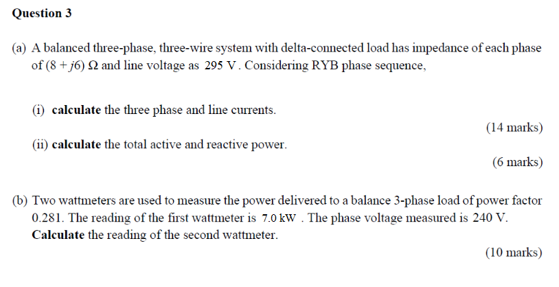 Solved (a) A balanced three-phase, three-wire system with | Chegg.com