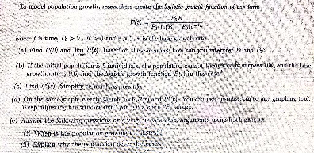 Solved to To model population growth, researchers create the | Chegg.com