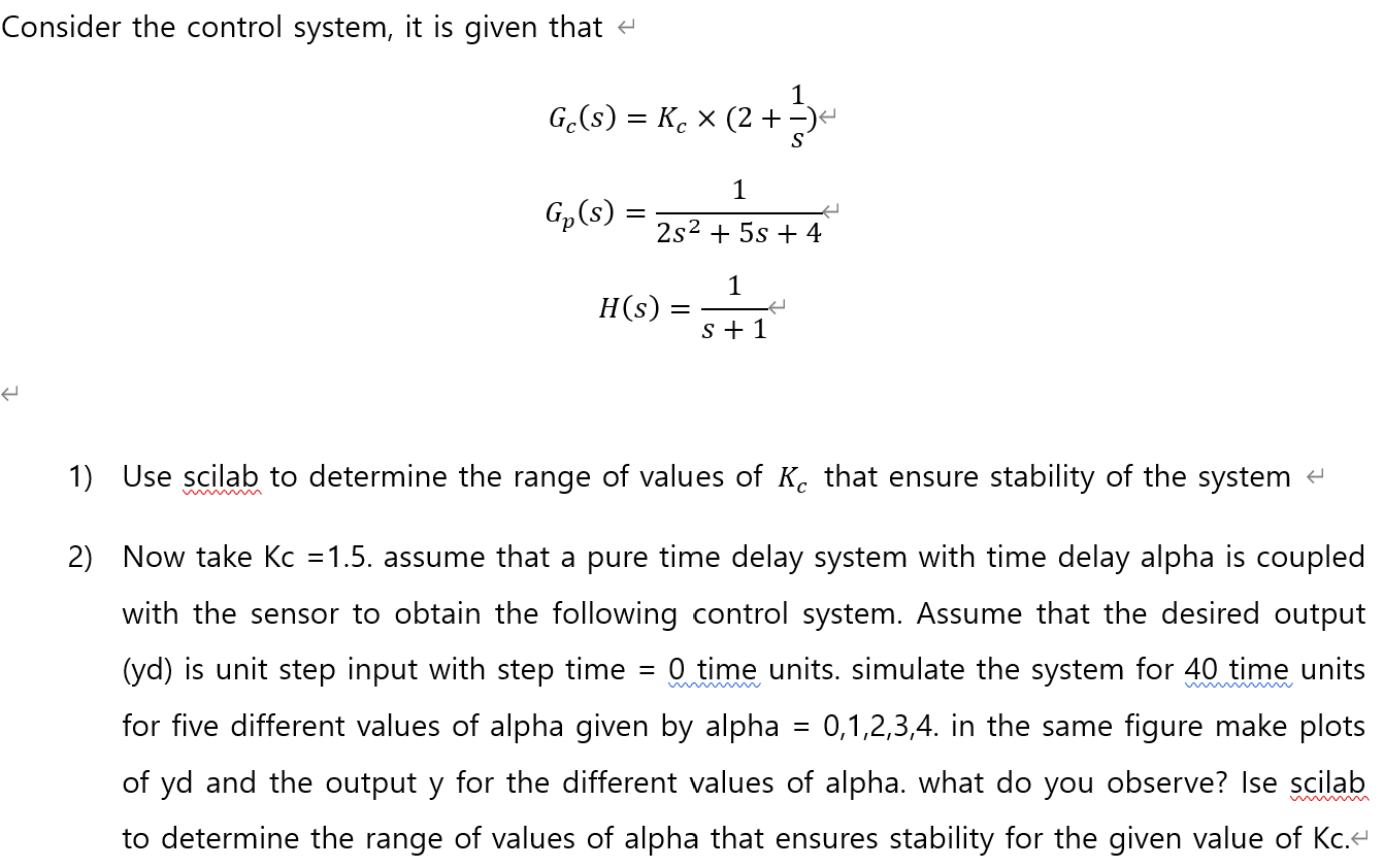 Solved Please give me the scilab code and xcos model for | Chegg.com Solved Please give me the scilab code and xcos model for | Chegg.com