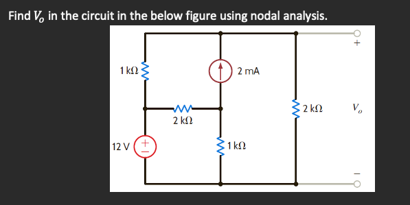 [Solved]: answer neatly please Find ( V_{o} ) in the circ