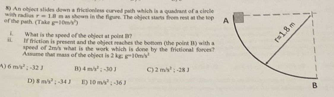 Solved 8) An object slides down a frictionless curved path | Chegg.com