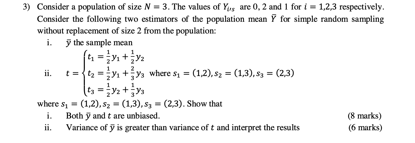 3) Consider a population of size N = 3. The values of | Chegg.com