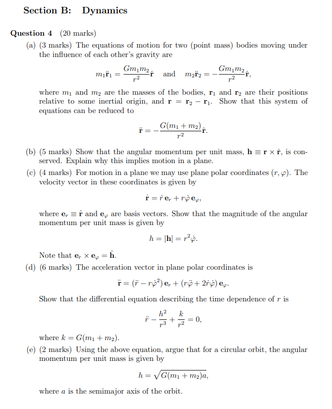 Solved Section B: DynamicsQuestion 4 (20 ﻿marks)(a) (3 | Chegg.com
