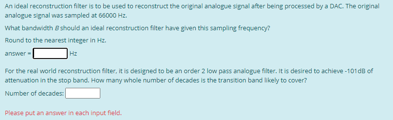 Solved An ideal reconstruction filter is to be used to | Chegg.com