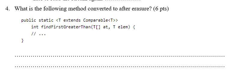 Solved 4. What is the following method converted to after | Chegg.com