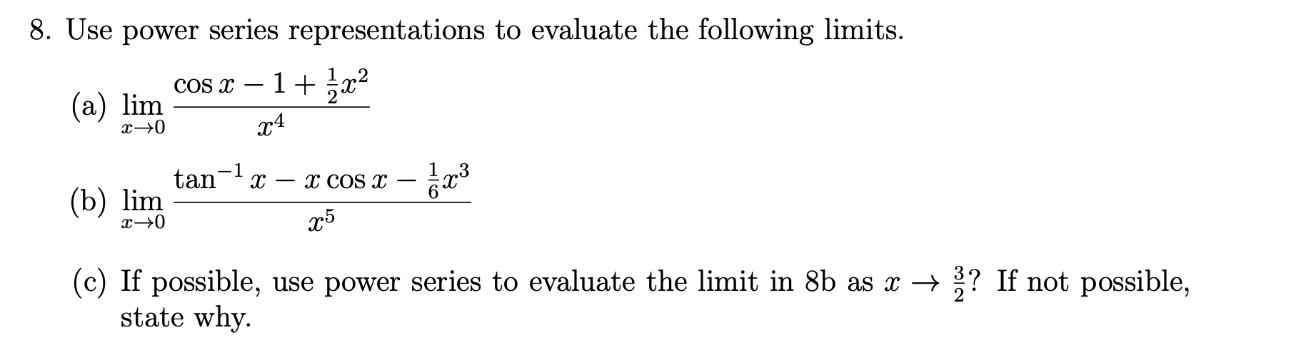 Solved Use power series representations to evaluate the | Chegg.com