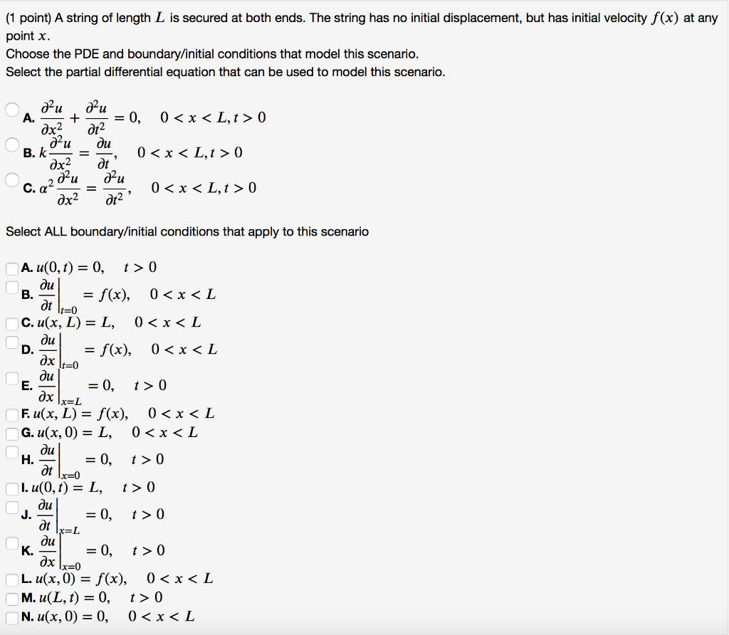 Solved (1 point) A string of length L is secured at both | Chegg.com