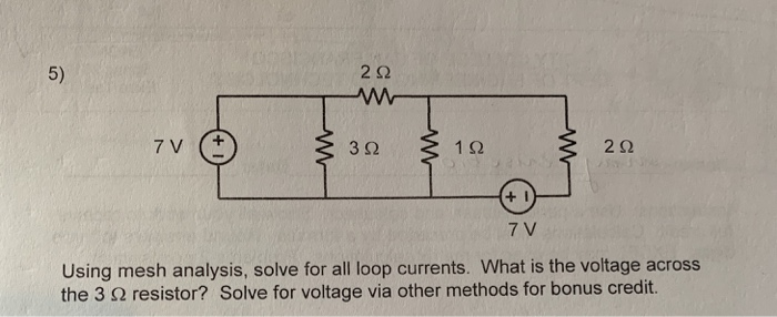 Solved using mesh analysis, solve for all loop currents. | Chegg.com