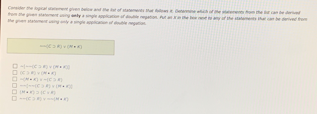 Solved Consider the logical statement given below and the | Chegg.com