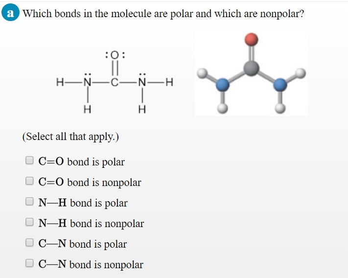 Solved a Which bonds in the molecule are polar and which are | Chegg.com