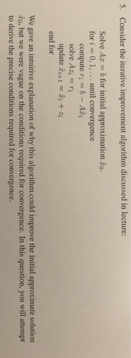 Solved 5. Consider the iterative improvement algorithm | Chegg.com