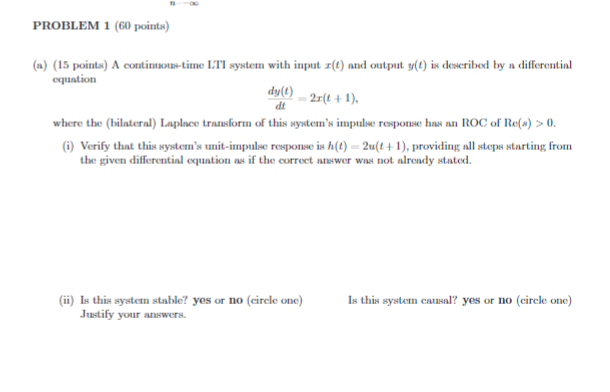 a) (15 points) A continuous-time LTI system with | Chegg.com