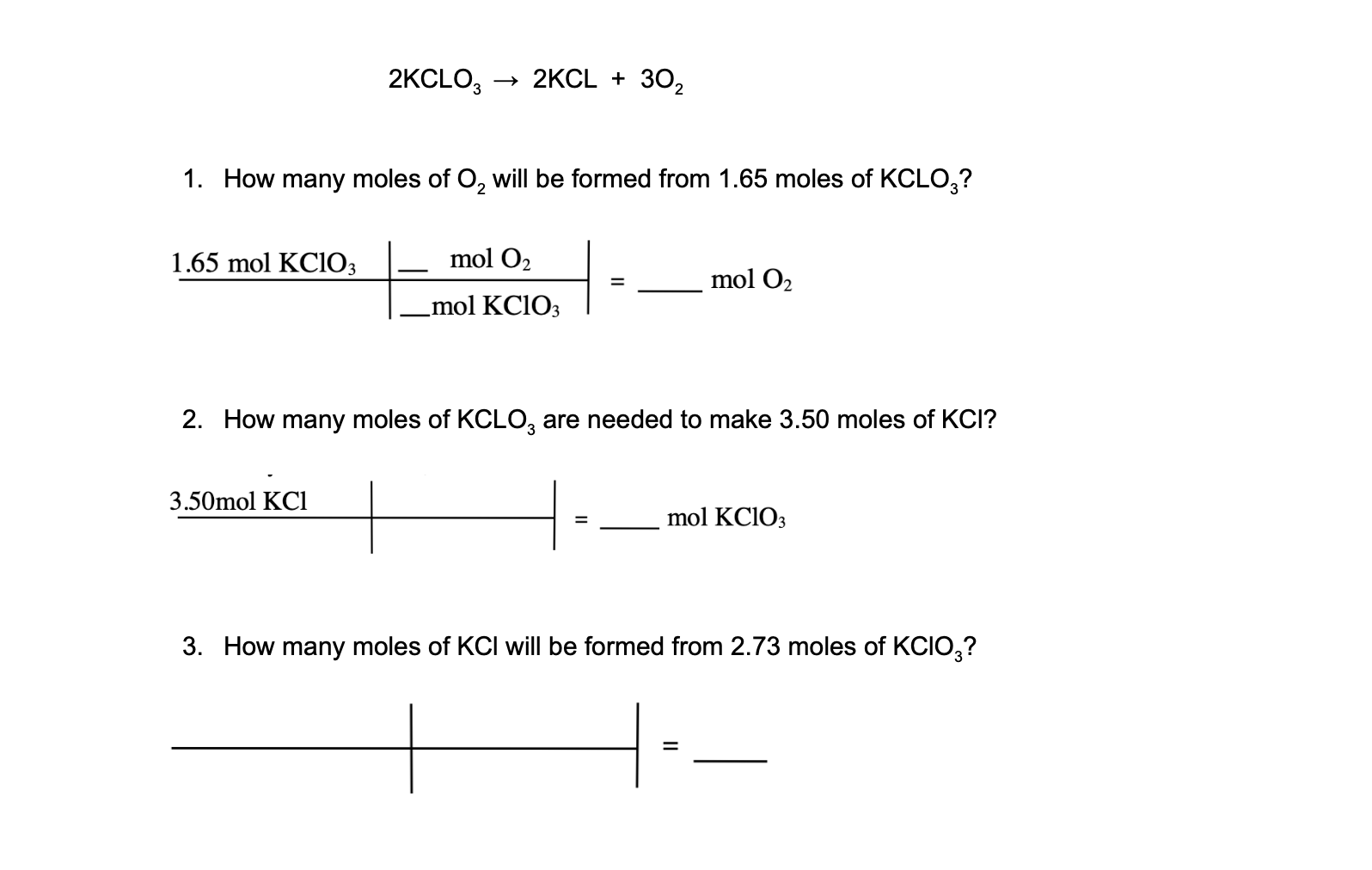 Solved 2KCLO → 2KCL + 302 1. How many moles of O, will be | Chegg.com