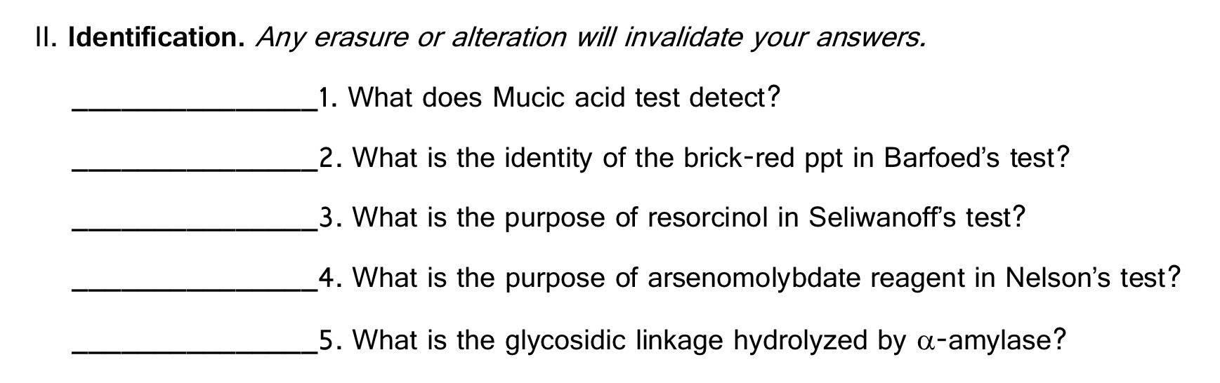 Solved II. Identification. Any erasure or alteration will | Chegg.com