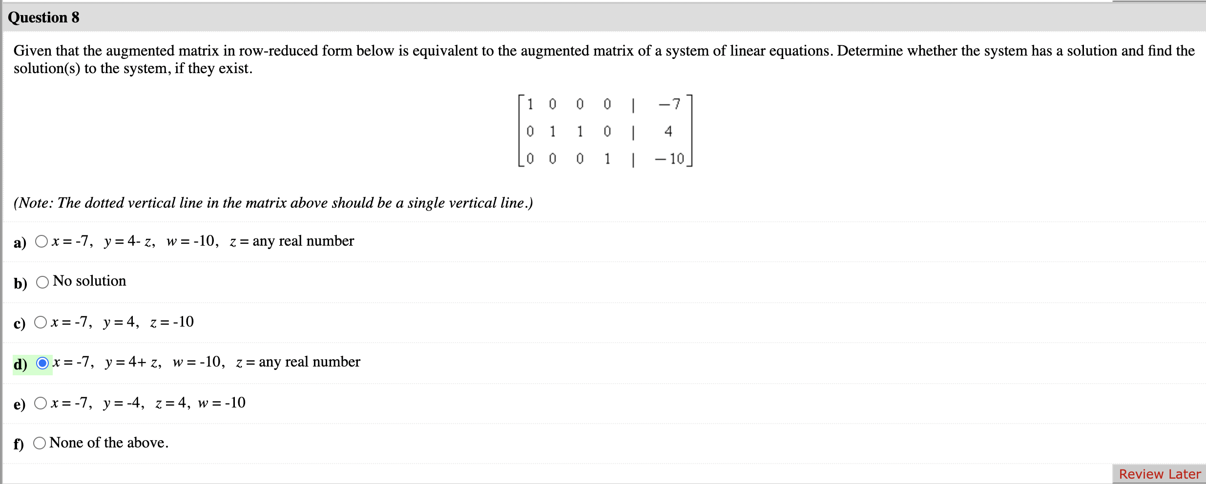 Solved Question 8 Given that the augmented matrix in | Chegg.com
