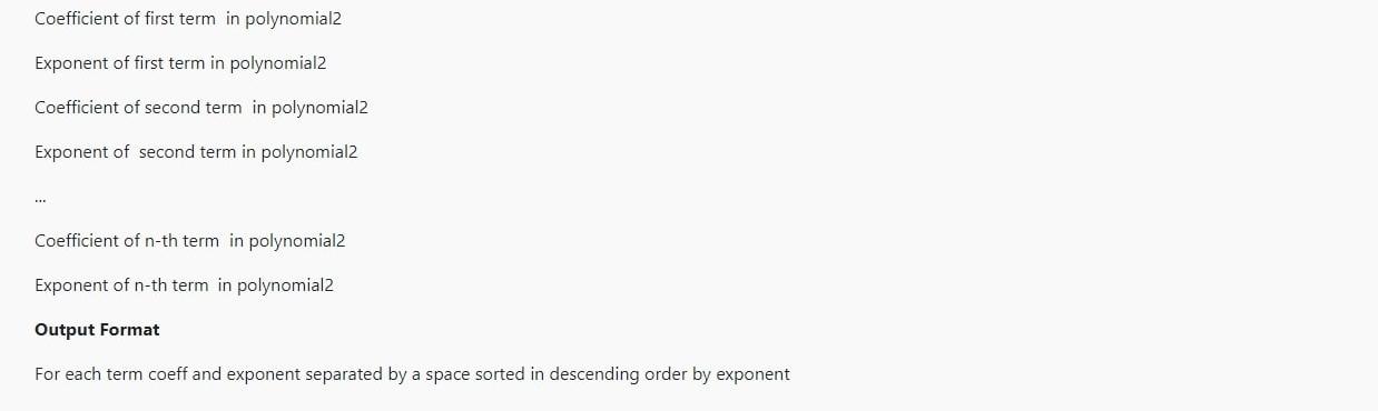 Solved Polynomial addition Given two polynomials in a | Chegg.com
