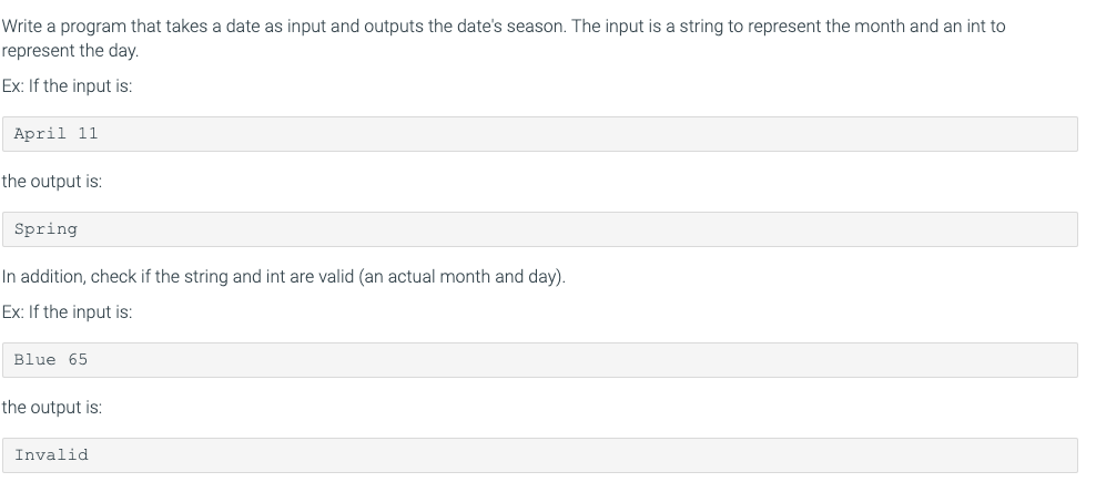 Solved Write a program that takes a date as input and | Chegg.com