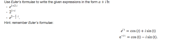 Solved Use Euler's formulae to write the given expressions | Chegg.com