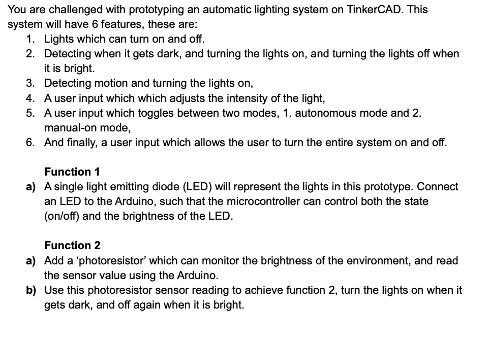 Solved You are challenged with prototyping an automatic | Chegg.com