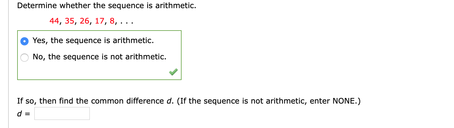 Solved Determine whether the sequence is arithmetic. 44, 35, | Chegg.com