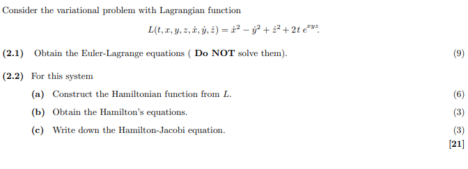 Solved Consider the variational problem with Lagrangian | Chegg.com