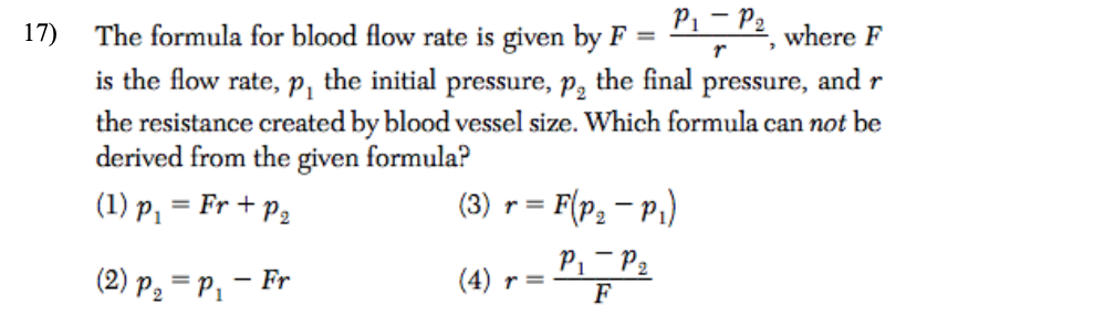 Solved 17) and r The formula for blood flow rate is given by | Chegg.com