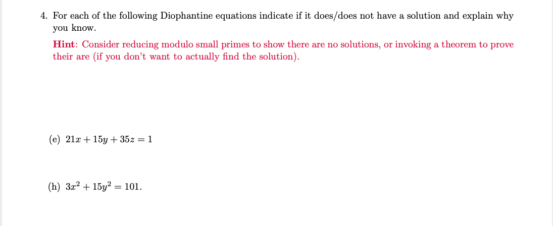 Solved 4. For each of the following Diophantine equations | Chegg.com