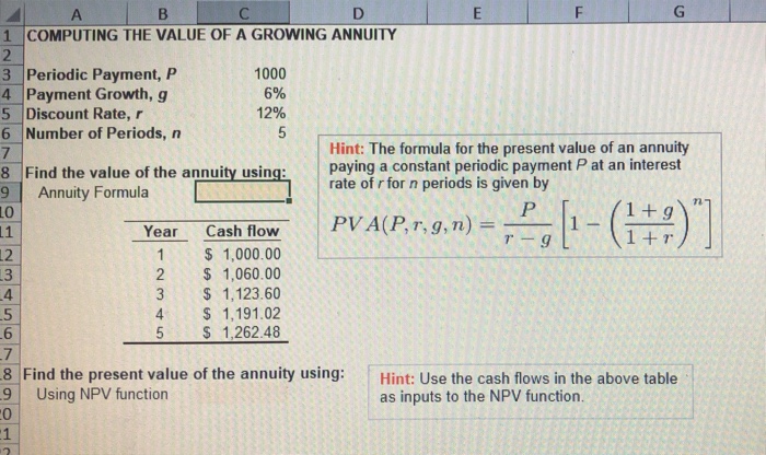 Solved 1 COMPUTING THE VALUE OF A GROWING ANNUITY 3 Periodic | Chegg.com