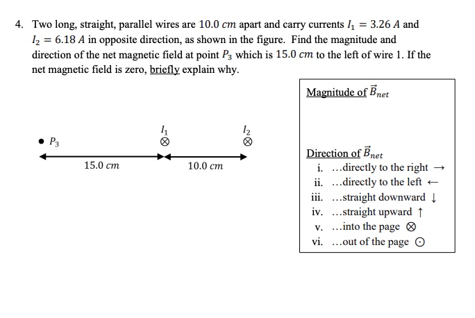 Solved 4. Two long, straight, parallel wires are 10.0 cm | Chegg.com