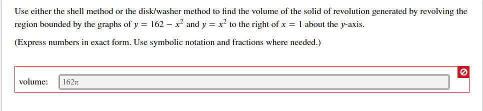 Solved Use either the shell method or the disk/washer method | Chegg.com