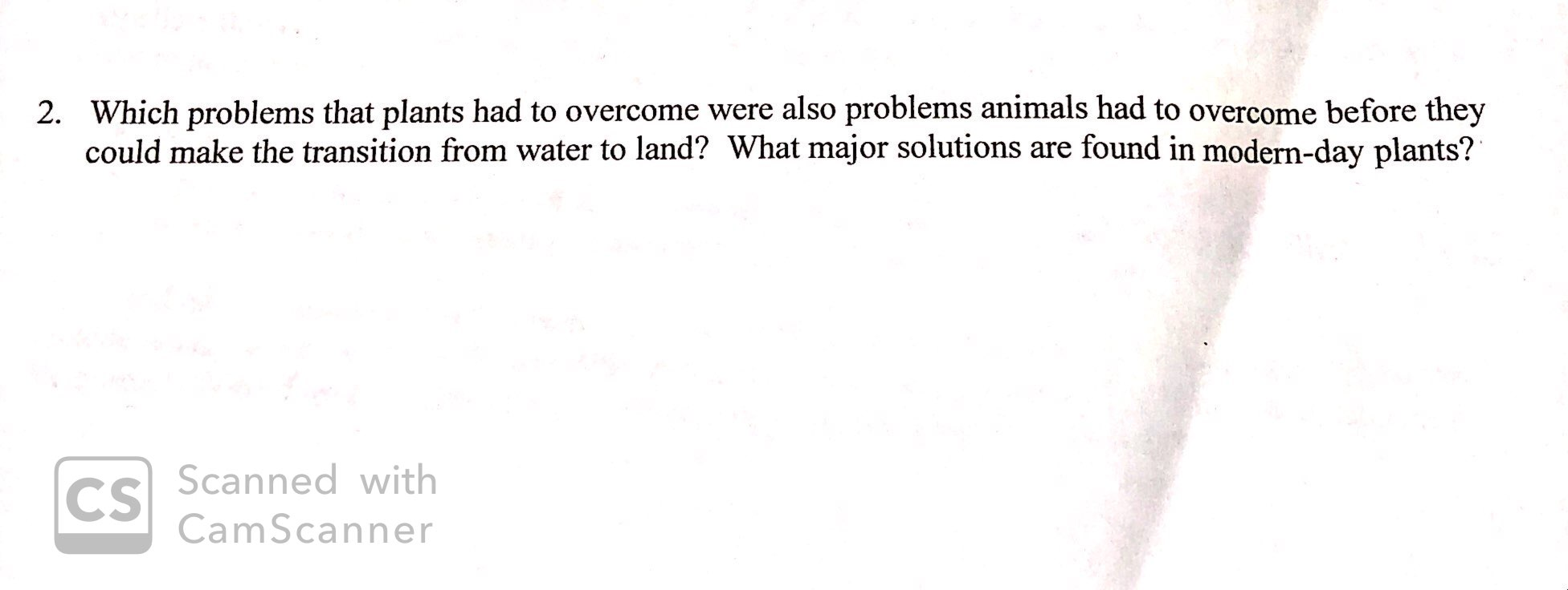 Solved 2. Which problems that plants had to overcome were | Chegg.com