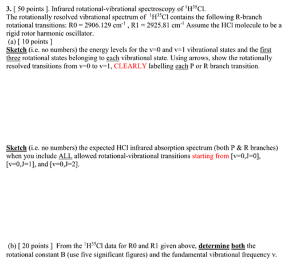 Solved 3. [ 50 points ). Infrared rotational-vibrational | Chegg.com