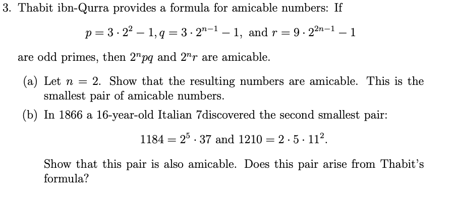 Solved 3. Thabit ibn-Qurra provides a formula for amicable | Chegg.com
