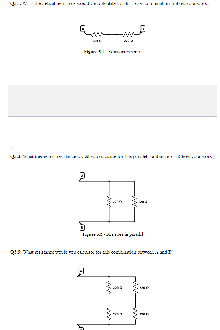 Solved Q5 1 What Theoretical Resistance Would You Calculate