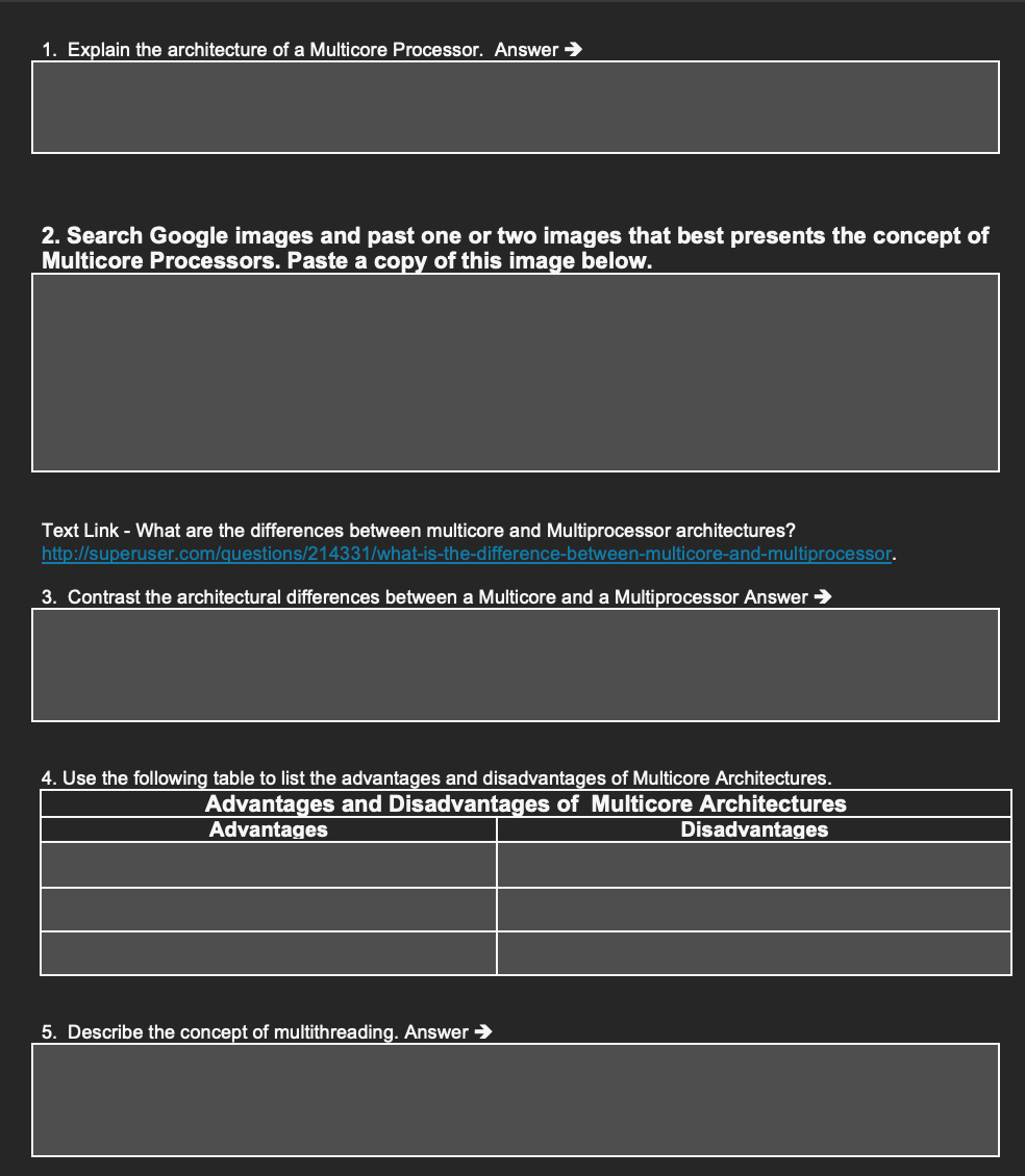 1. Explain the architecture of a Multicore Processor. | Chegg.com