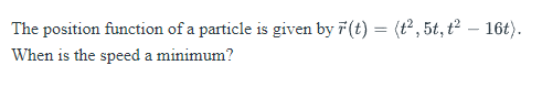 Solved The position function of a particle is given by | Chegg.com