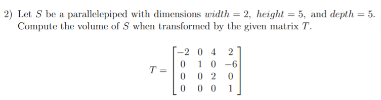 Solved 2) Let S be a parallelepiped with dimensions width = | Chegg.com