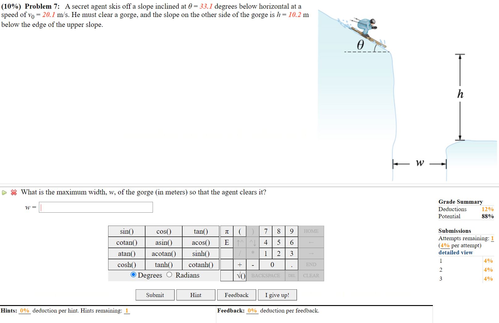 Solved What is the maximum width, w, of the gorge (in | Chegg.com