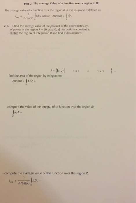 Solved Part 2: The Average Value of a function over a region | Chegg.com