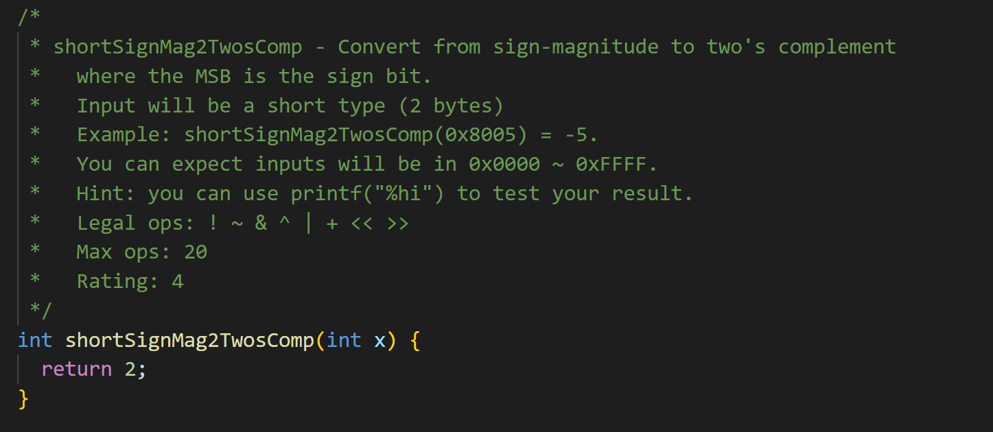 Solved IN C /* * shortSignMag2TwosComp - Convert from | Chegg.com