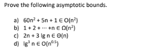 Solved Prove the following asymptotic bounds. a) | Chegg.com