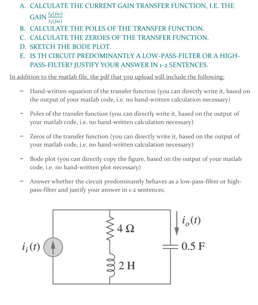 Solved A. CALCULATE THE CURRENT GAIN TRANSFER FUNCTION, I.E. | Chegg.com