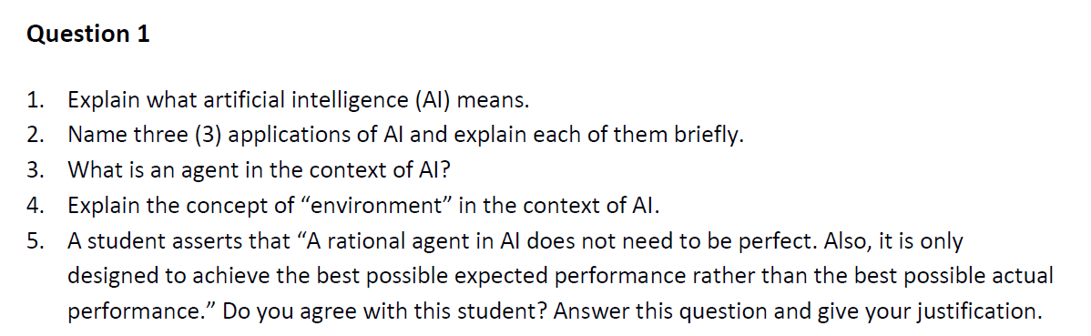 Solved 1. Explain what artificial intelligence (Al) means. | Chegg.com