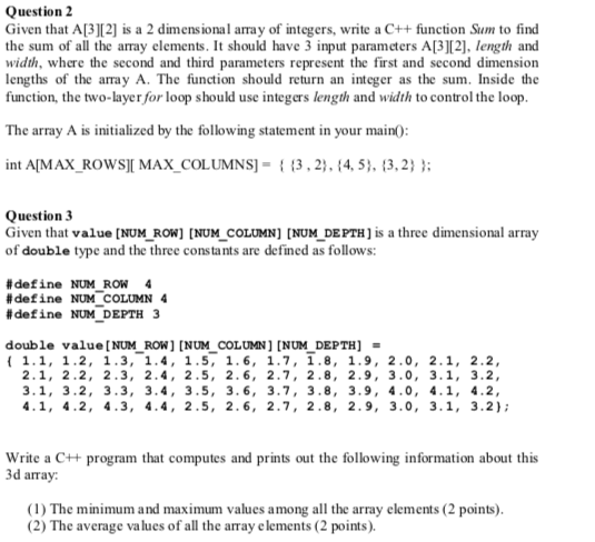 Solved Question 2 Given that A[3]2] is a 2 dimensional array | Chegg.com