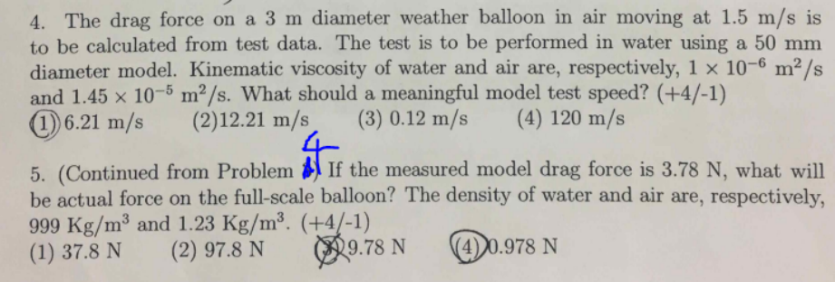 Solved 4. The drag force on a 3 m diameter weather balloon | Chegg.com