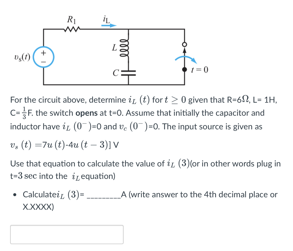 Solved For the circuit above, determine iL(t) ﻿for t≥0 | Chegg.com