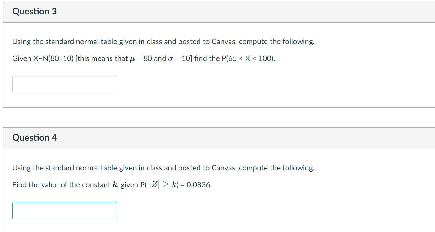 Solved Using the standard normal table given in class and | Chegg.com