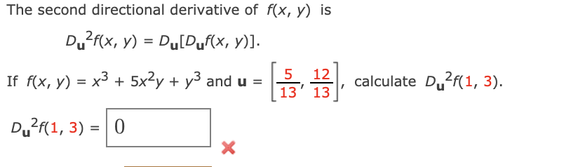 Solved The second directional derivative of f(x,y) is | Chegg.com