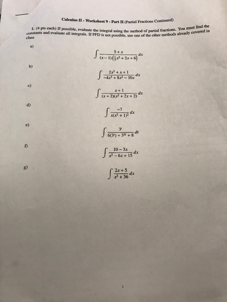 Calculus II-Worksheet 9- Part II (Partial Fractions | Chegg.com
